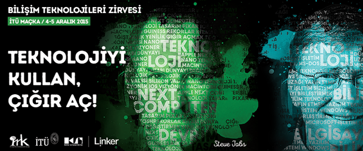 Bilişim Teknolojileri Zirvesi 2015 Bilişim Teknolojileri Zirvesi 2015